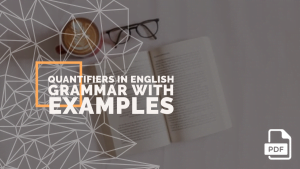 Quantifiers in English Grammar with Examples [PDF]